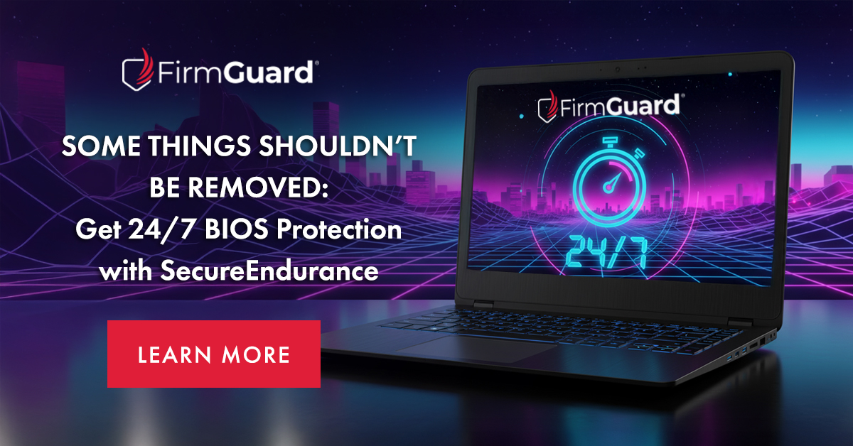 FirmGuard® SecureEndurance™ | Keep FirmGuard Protected on Every ...