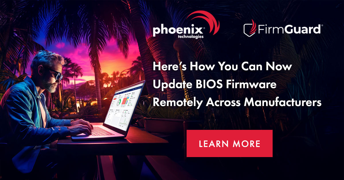 How to Remotely BIOS Firmware Across Manufacturers | FirmGuard